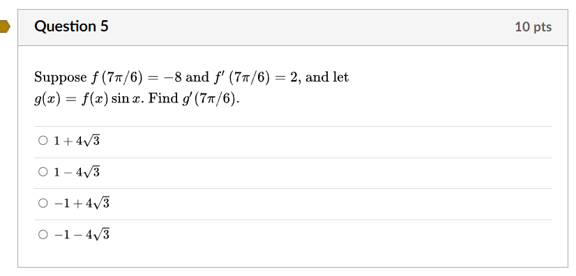 Solved Suppose f(7π/6)=−8 and f′(7π/6)=2, and let | Chegg.com