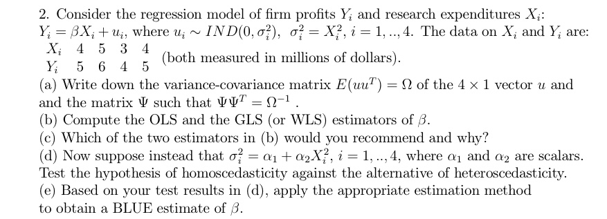 Solved 2. ﻿Consider the regression model of firm profits Y_i | Chegg.com