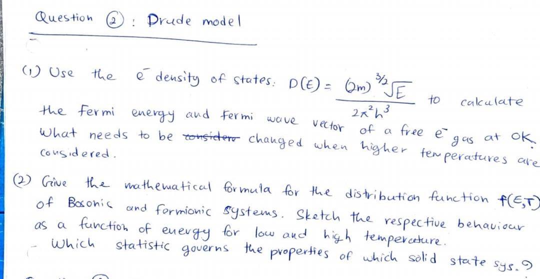 Solved Question 2 Prude model wave vector gas at (1) Use the | Chegg.com