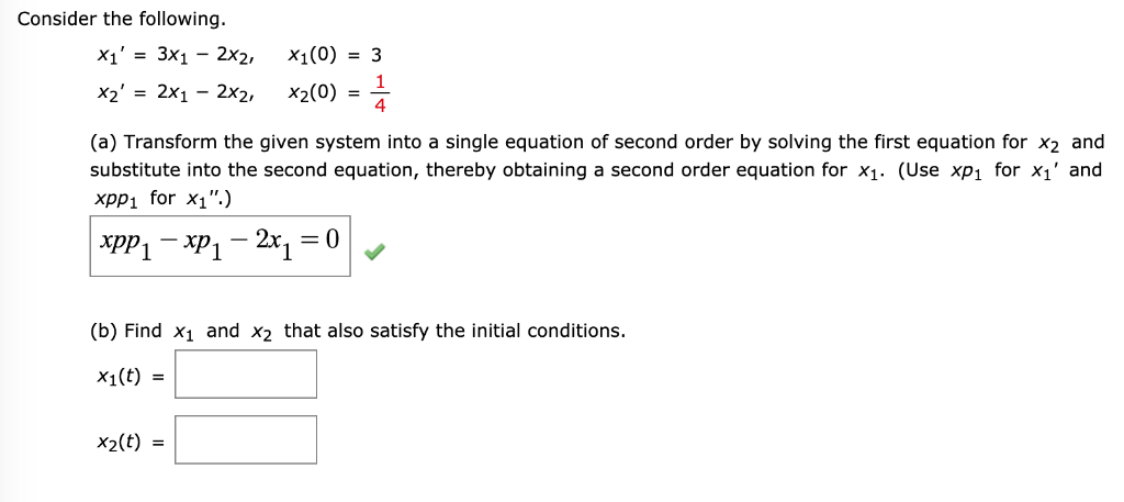 Solved Consider the following. X1, = 3X1-2X2, X2, = 2X1-2X2, | Chegg.com
