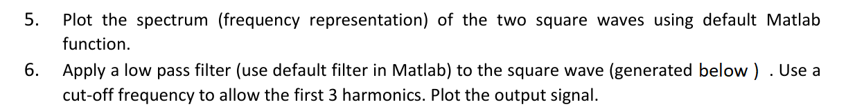 Note: The square wave mentioned above in Q6 is | Chegg.com