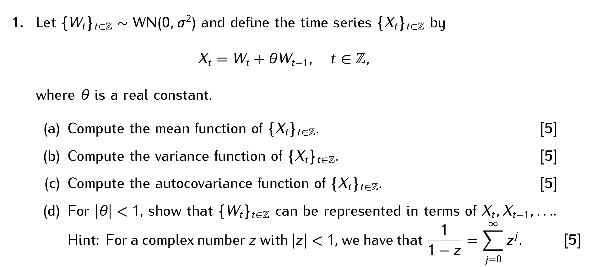 Solved 1. Let {Wt}t∈Z∼WN(0,σ2) and define the time series | Chegg.com