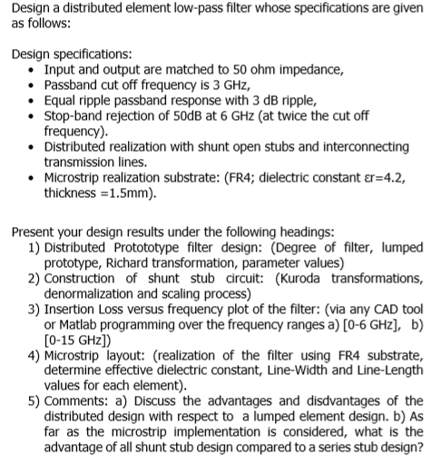 Design a distributed element low-pass filter whose | Chegg.com