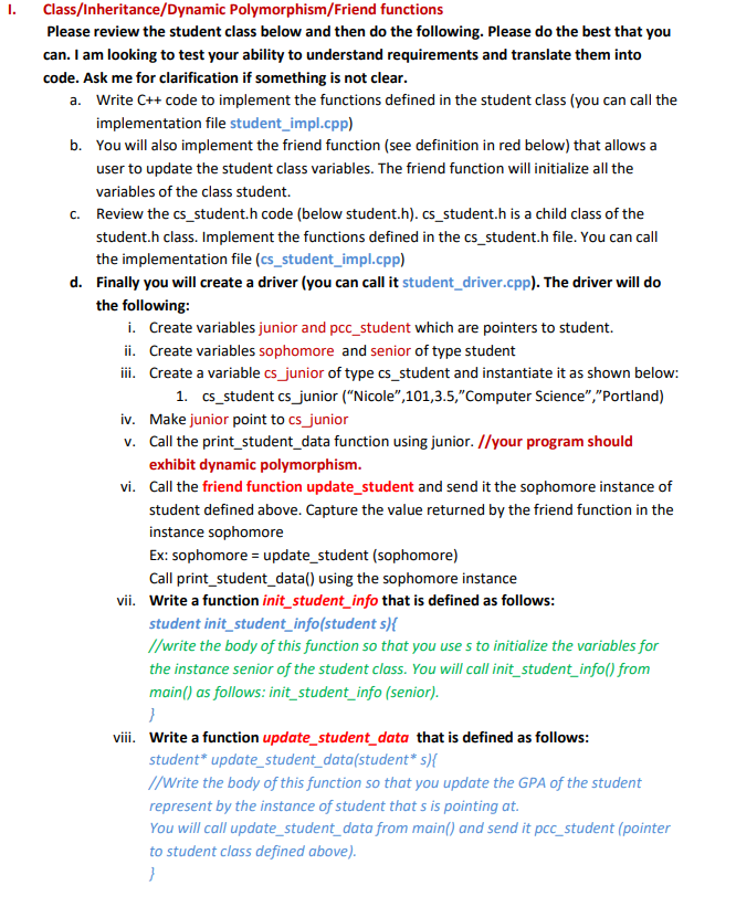 Solved 1. Class/Inheritance/Dynamic Polymorphism/Friend | Chegg.com