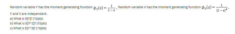 Solved Random variable Y has the moment generating function | Chegg.com