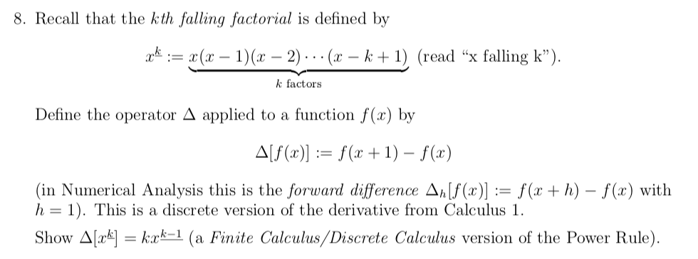 Solved 8. Recall that the kth falling factorial is defined | Chegg.com