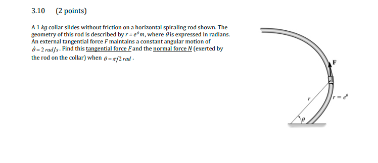 Solved A 1 kg collar slides without friction on a horizontal | Chegg.com
