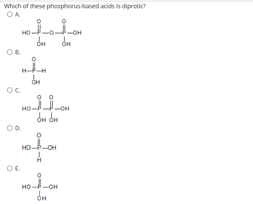 Solved Which of these phosphorus-based acids is diprotic? | Chegg.com