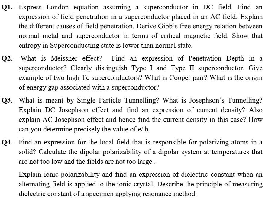Solved Q1. Express London equation assuming a superconductor | Chegg.com
