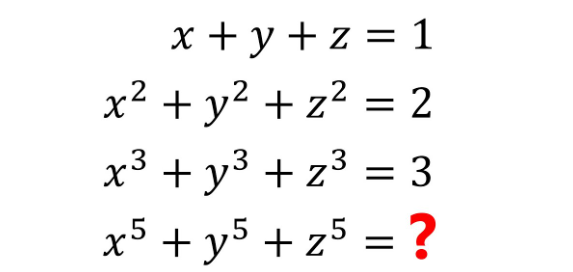 Solved x+y+z=1 x2+y2+z2=2 x3+y3+z3=3 x5+y5+z5=? | Chegg.com