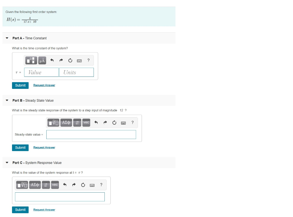 Solved Given the following first order system: H(s) = 1764 | Chegg.com