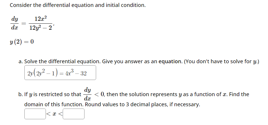 [Solved]: Consider the differential equation and initial co