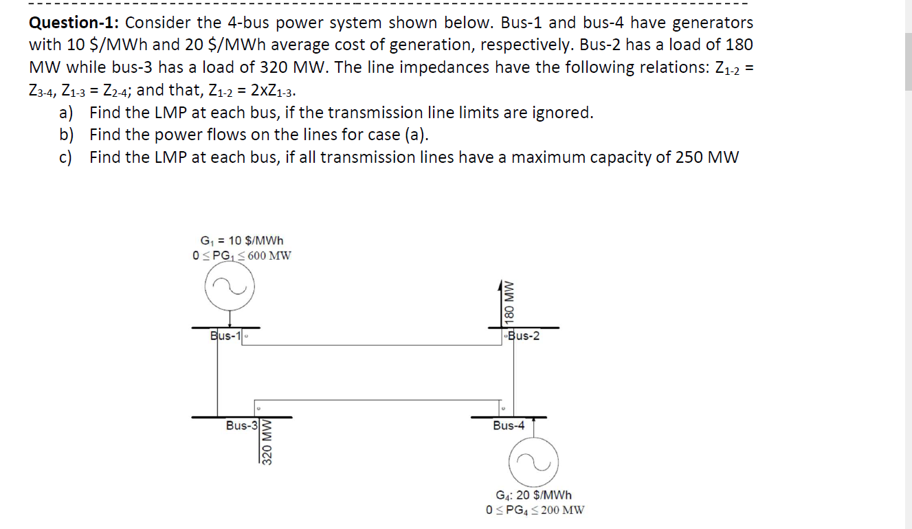Solved Question-1: Consider the 4-bus power system shown | Chegg.com