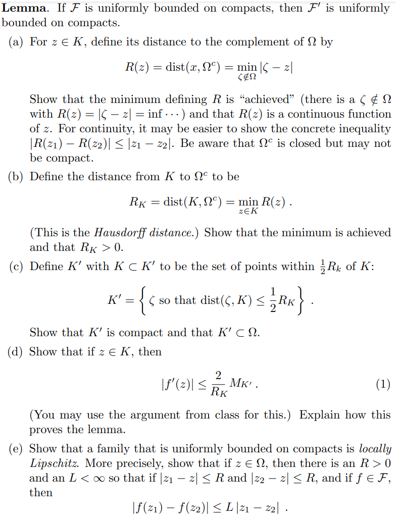 Solved Lemma. If F is uniformly bounded on compacts, then F′ | Chegg.com