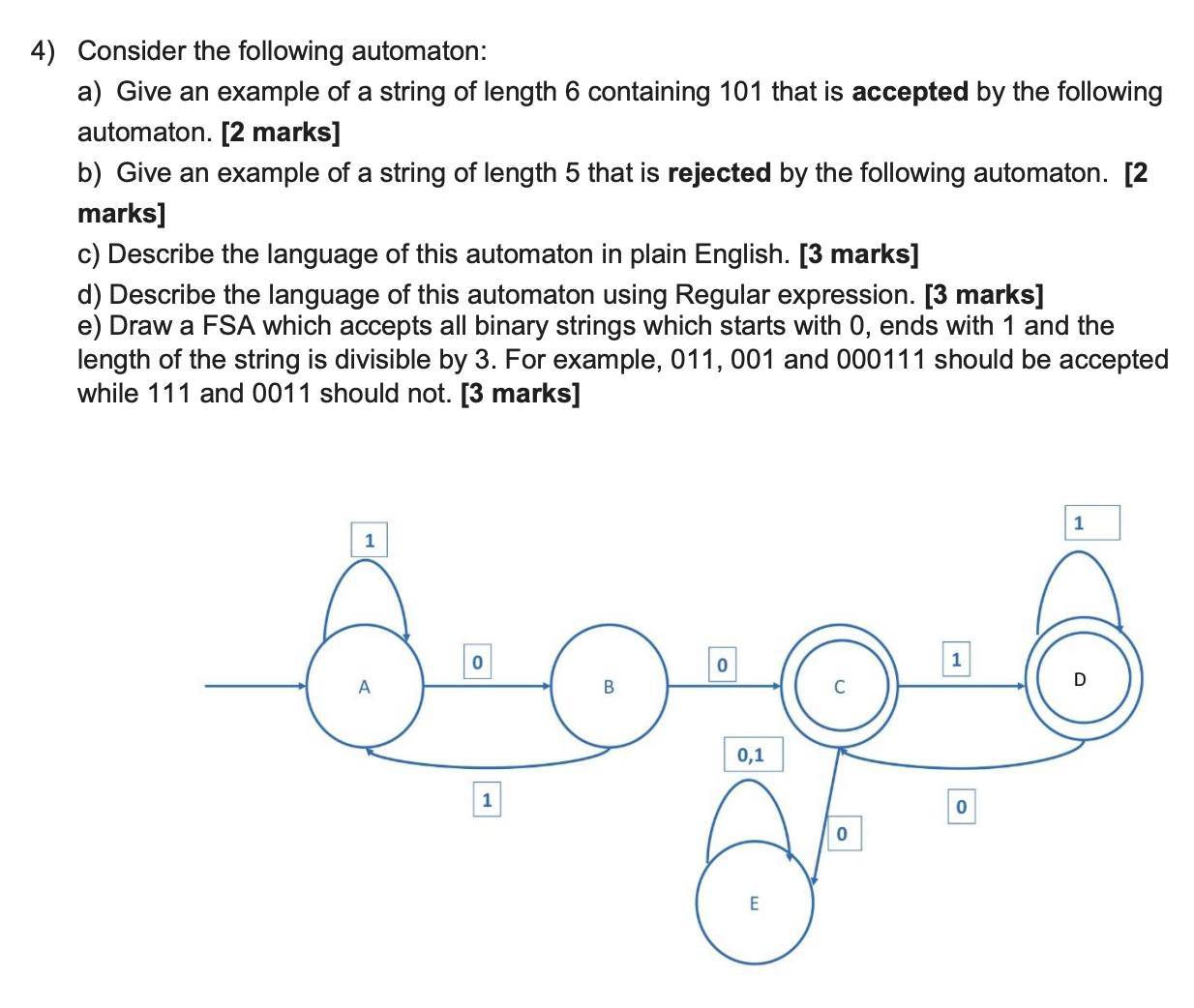 Solved 4) Consider the following automaton: a) Give an | Chegg.com