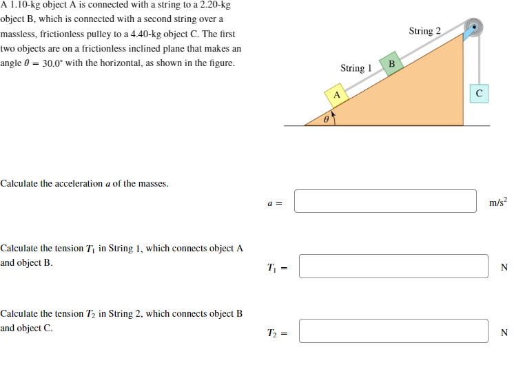 Solved A 1.10-kg ﻿object A is connected with a string to a | Chegg.com