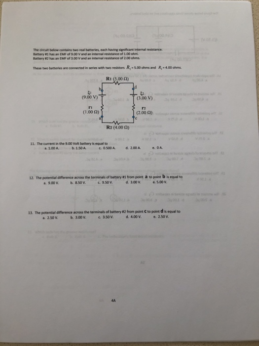 Solved The circuit below contains two real batteries, each | Chegg.com