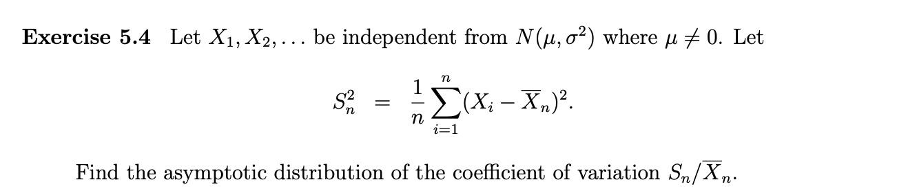 Solved Exercise 5.4 Let X1, X2, ... be independent from | Chegg.com