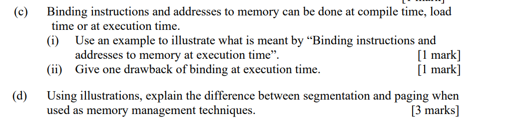 Solved (c) Binding instructions and addresses to memory can | Chegg.com