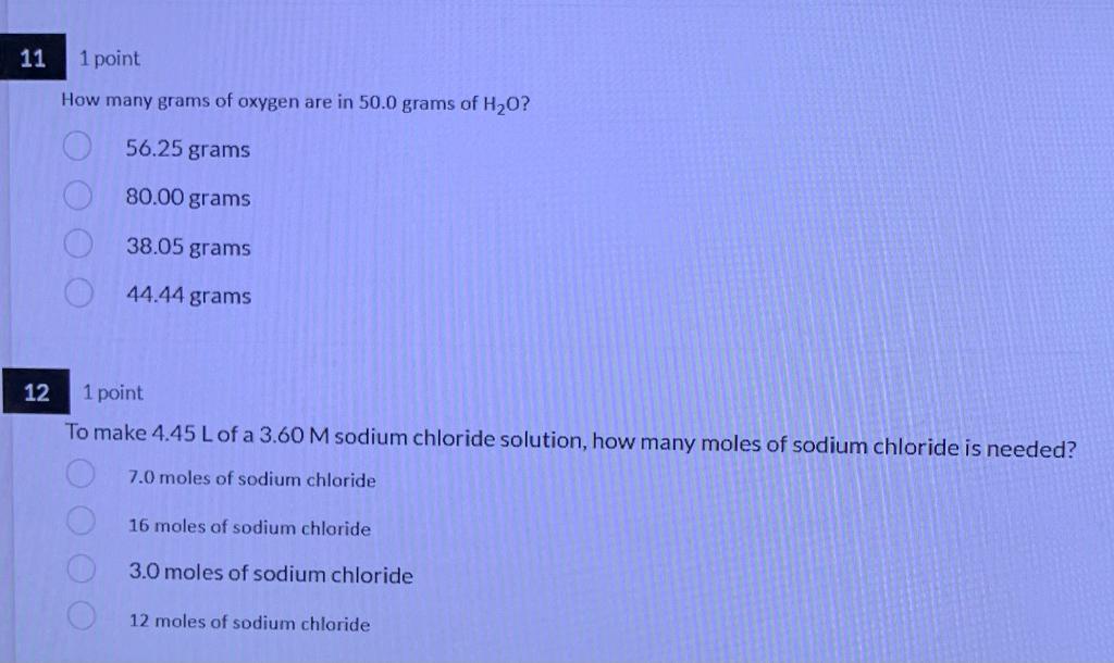 Solved 11 1 point How many grams of oxygen are in 50.0 grams | Chegg.com