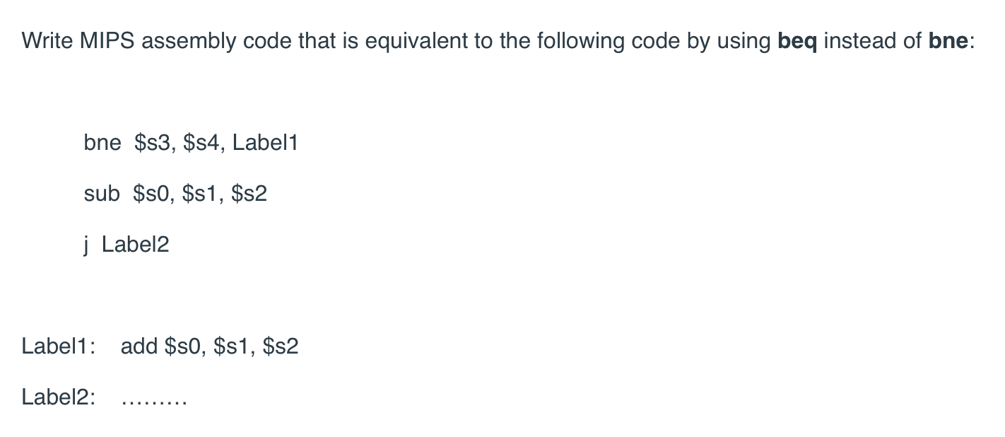 Solved Write MIPS assembly code that is equivalent to the | Chegg.com