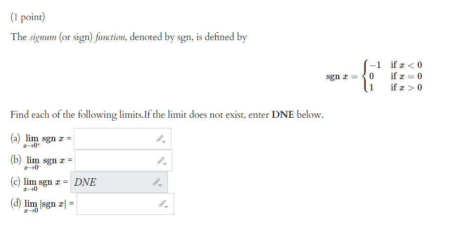 Solved (1 point) The signum (or sign) function, denoted by | Chegg.com