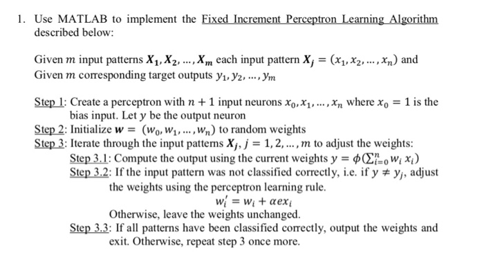 (Solved) : 1 Use Matlab Implement Eixed Increment Perceptron Learning ... (Solved) : 1 Use Matlab Implement Eixed Increment Perceptron Learning ...