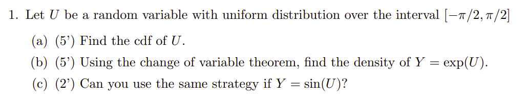 Solved 1. Let U be a random variable with uniform | Chegg.com