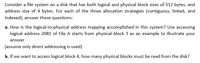 Consider a file system on a disk that has both | Chegg.com