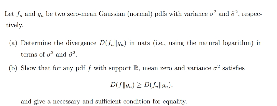 Solved Let fn ﻿and gn ﻿be two zero-mean Gaussian (normal) | Chegg.com