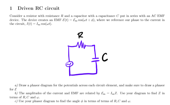 Solved 1 Driven RC circuit Consider a resistor with | Chegg.com
