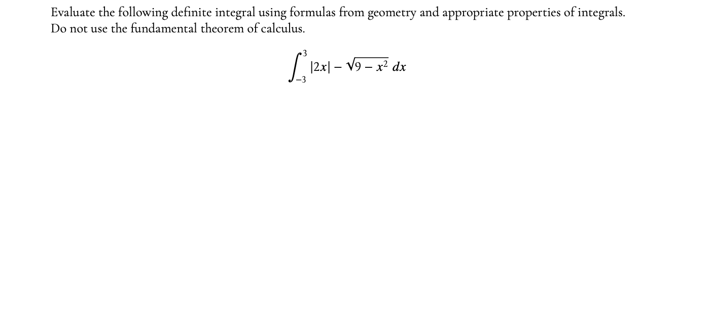 Solved Evaluate the following definite integral using | Chegg.com