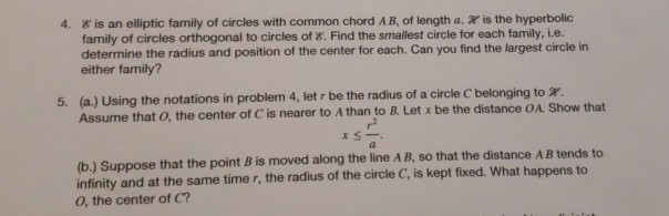 Solved 4. & is an elliptic family of circles with common | Chegg.com