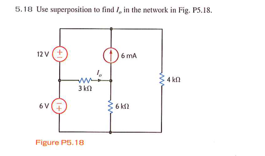 Solved 5.18 Use superposition to find I, in the network in | Chegg.com