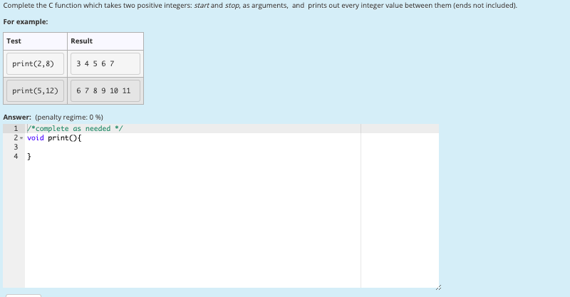 Solved Complete the function which takes two positive | Chegg.com