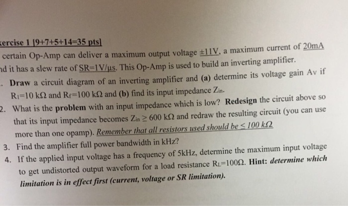 Solved ercise 1 19+7+5+14-35 pts certain Op-Amp can deliver | Chegg.com