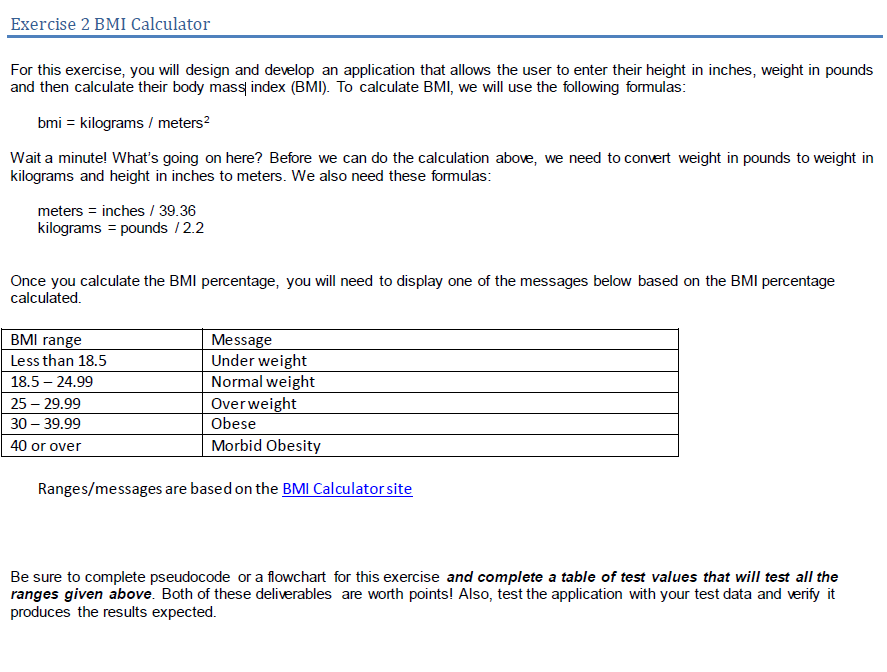 Solved Exercise 2 BMI Calculator For this exercise, you will | Chegg.com
