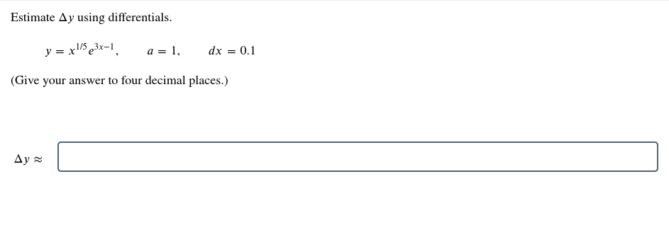 Solved Estimate Ay using differentials. y = x/523x=1 a = 1, | Chegg.com