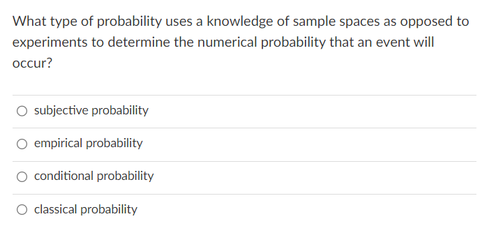 Solved What type of probability uses a knowledge of sample | Chegg.com