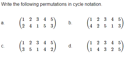 Solved Write the following permutations in cycle notation. | Chegg.com