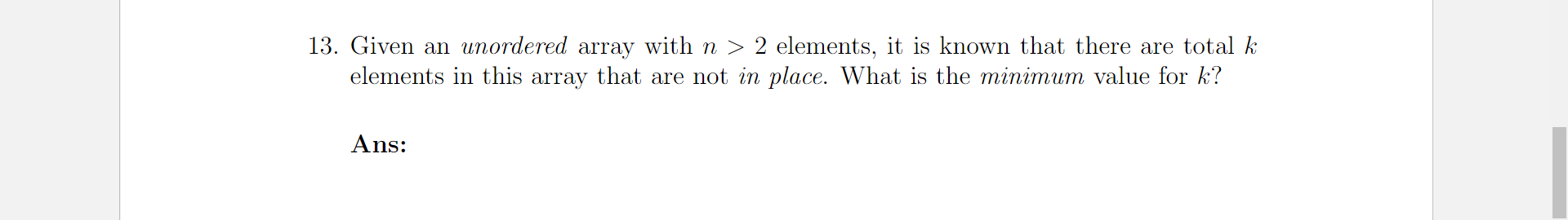 Solved 13 Given An Unordered Array With N 2 Elements It Is