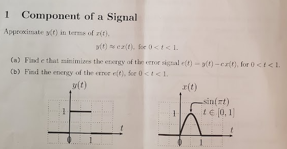 Solved 1 Component of a Signal Approximate y(t) in terms of | Chegg.com