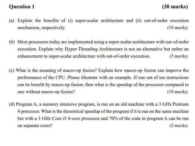 Solved (a) Explain the benefits of (i) super-scalar | Chegg.com