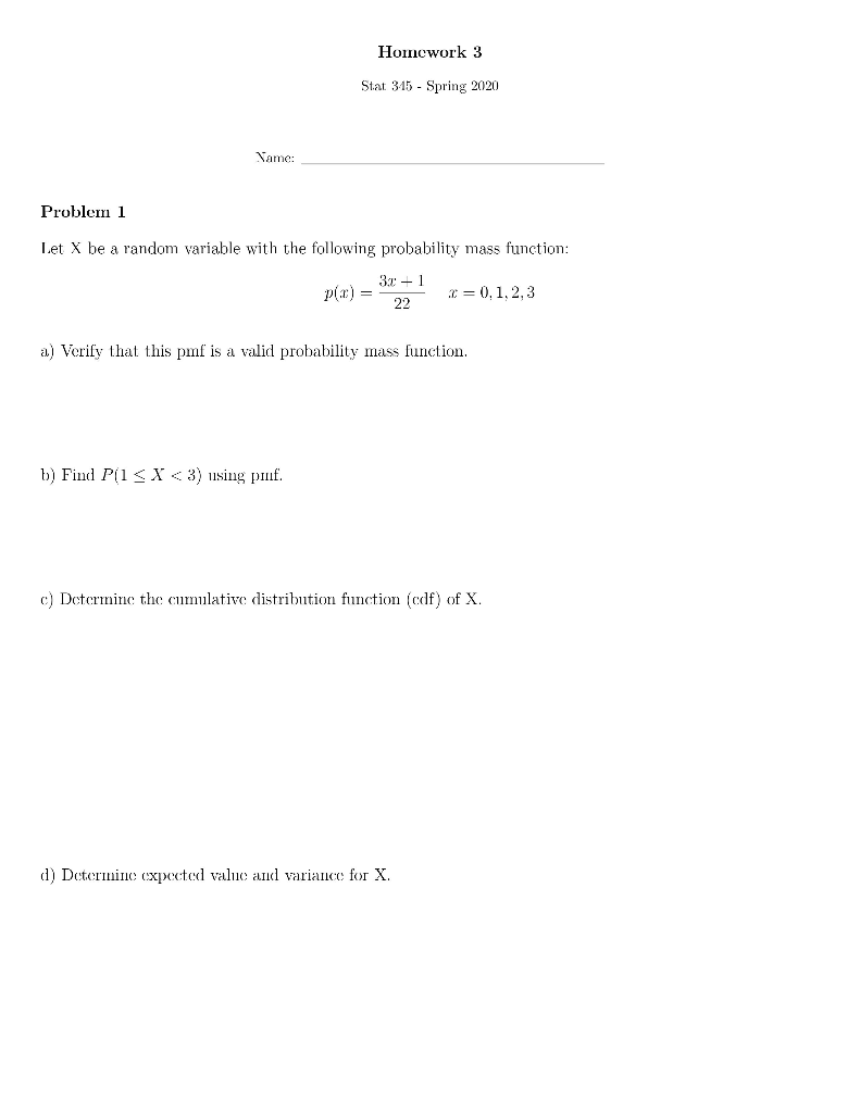 Solved Homework 3 Stat 315 - Spring 2020 Name: Problem 1 Let | Chegg.com