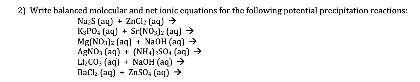 Solved 2 Write Balanced Molecular And Net Ionic Equations