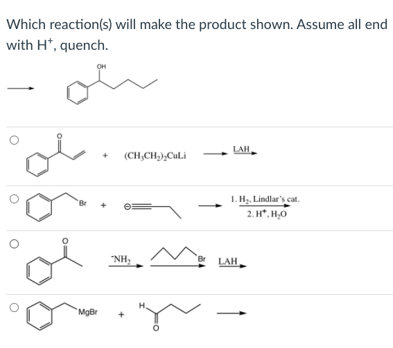 Solved Which reaction(s) will make the product shown. Assume | Chegg.com