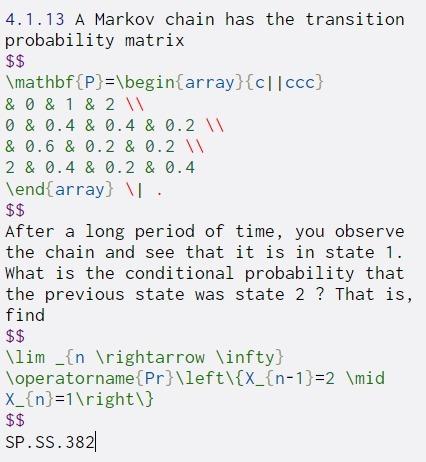 Solved 4.1.13 A Markov chain has the transition probability | Chegg.com