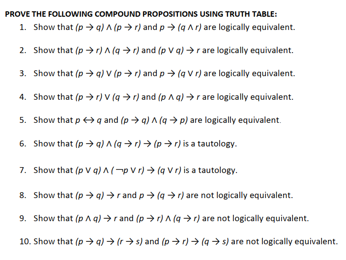 Solved PROVE THE FOLLOWING COMPOUND PROPOSITIONS USING TRUTH | Chegg.com