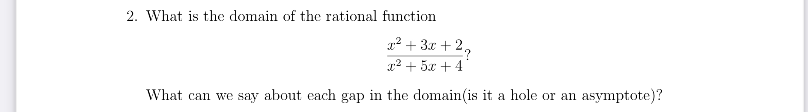 Solved 2. What is the domain of the rational function | Chegg.com