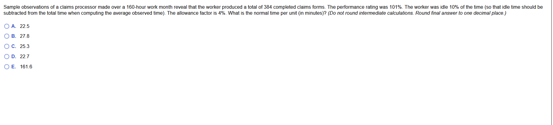 Solved A. 22.5 B. 27.8 C. 25.3 D. 22.7 E. 161.6 | Chegg.com